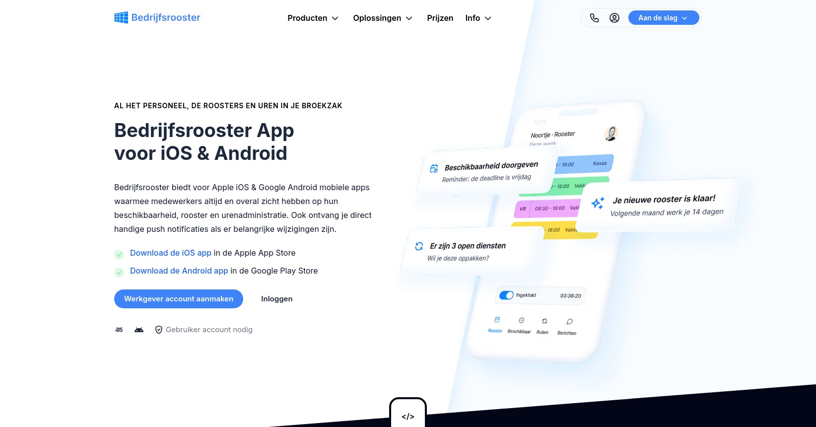 iOS & Android Apps — Bedrijfsrooster